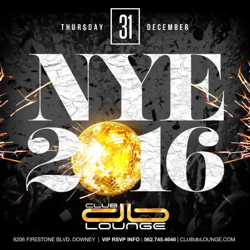 NYE 2016 VIP ADMISSION $30